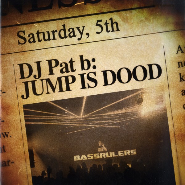 Cover art for the DJ Pat B - Jump Is Dood Jumpstyle lyric